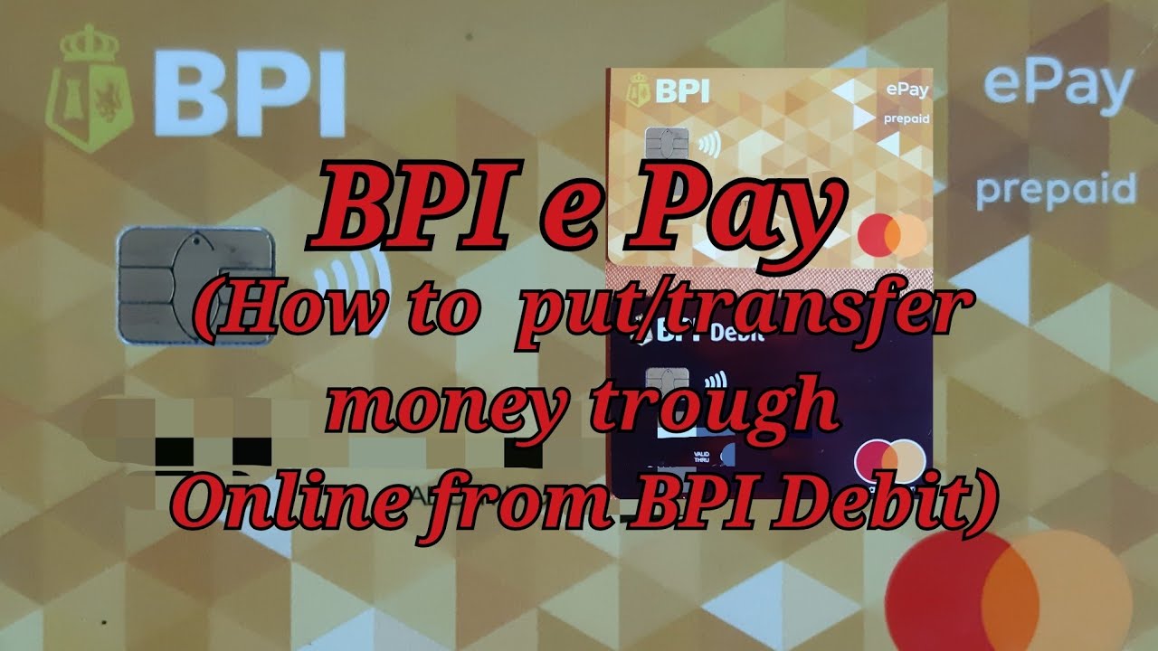 BPI EPAY PREPAID How To Transfer put Money Through Online From BPI bpi-epay-prepaid-how-to-transfer-put-money-through-online-from-bpi