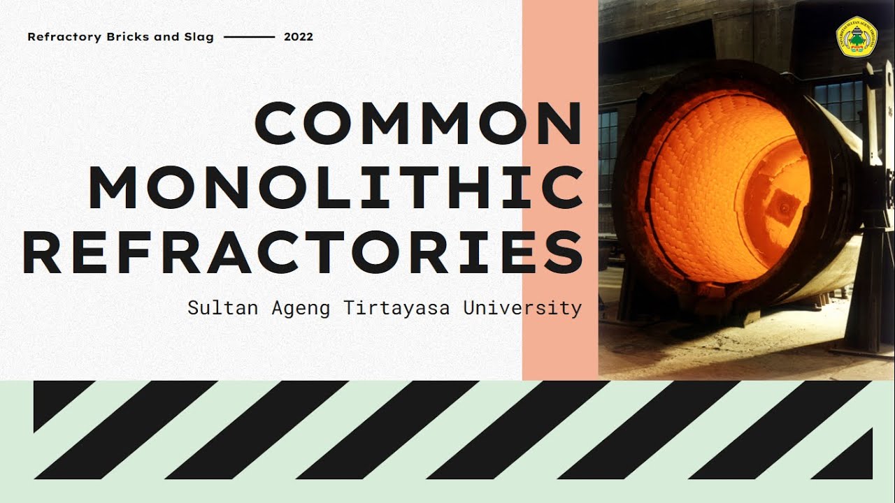 Common Monolithic Refractories - Group 16 - YouTube