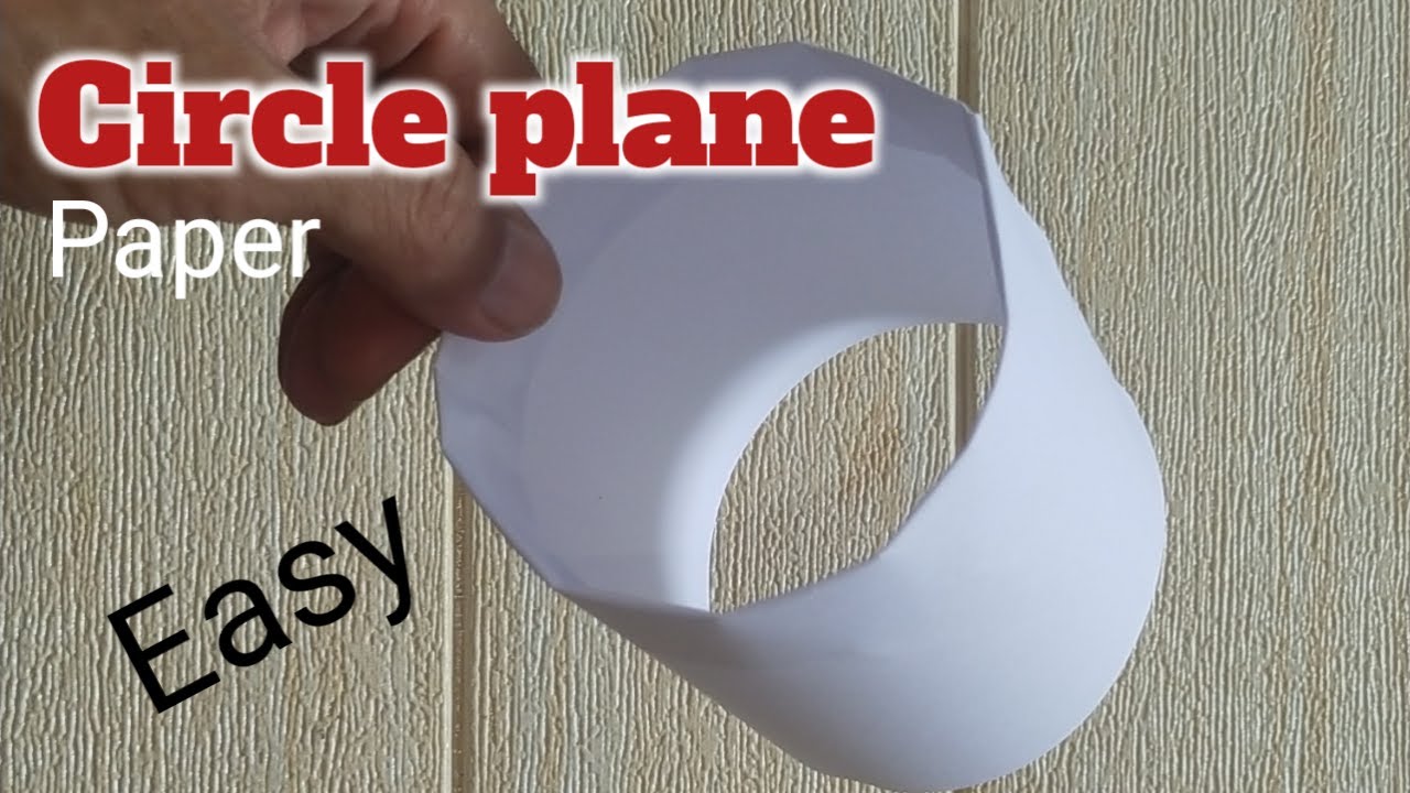 Circle plane - paper flying pipe plane - How to make a paper plying ...
