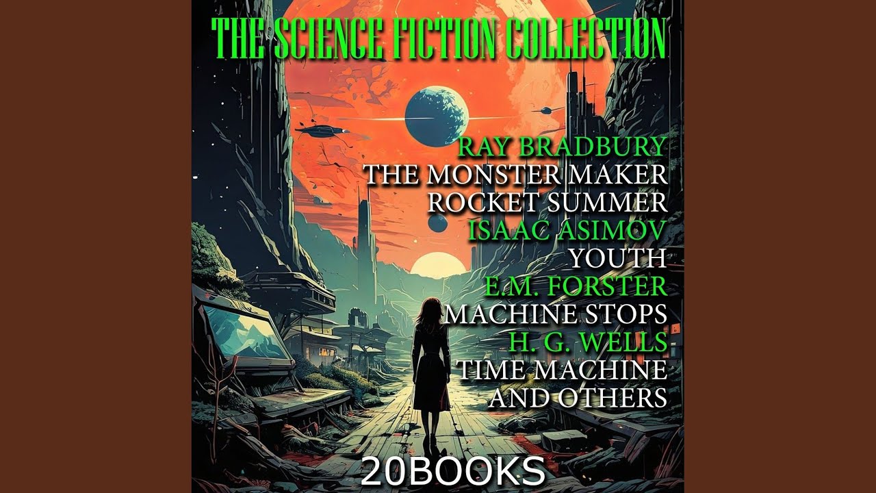 Chapter 1 - Story of the Door.3 - The Science Fiction Collection (20 ...