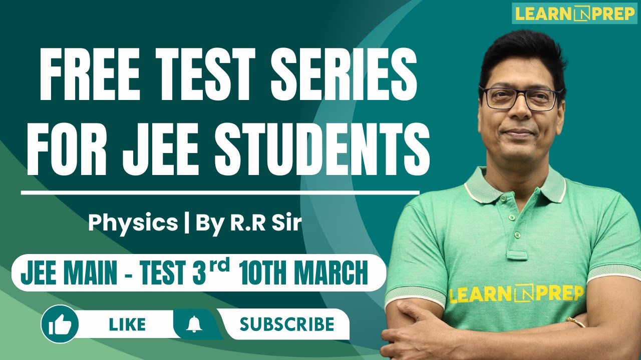Free Test Series For JEE Students | JEE Main - Test 3rd 10th March ...