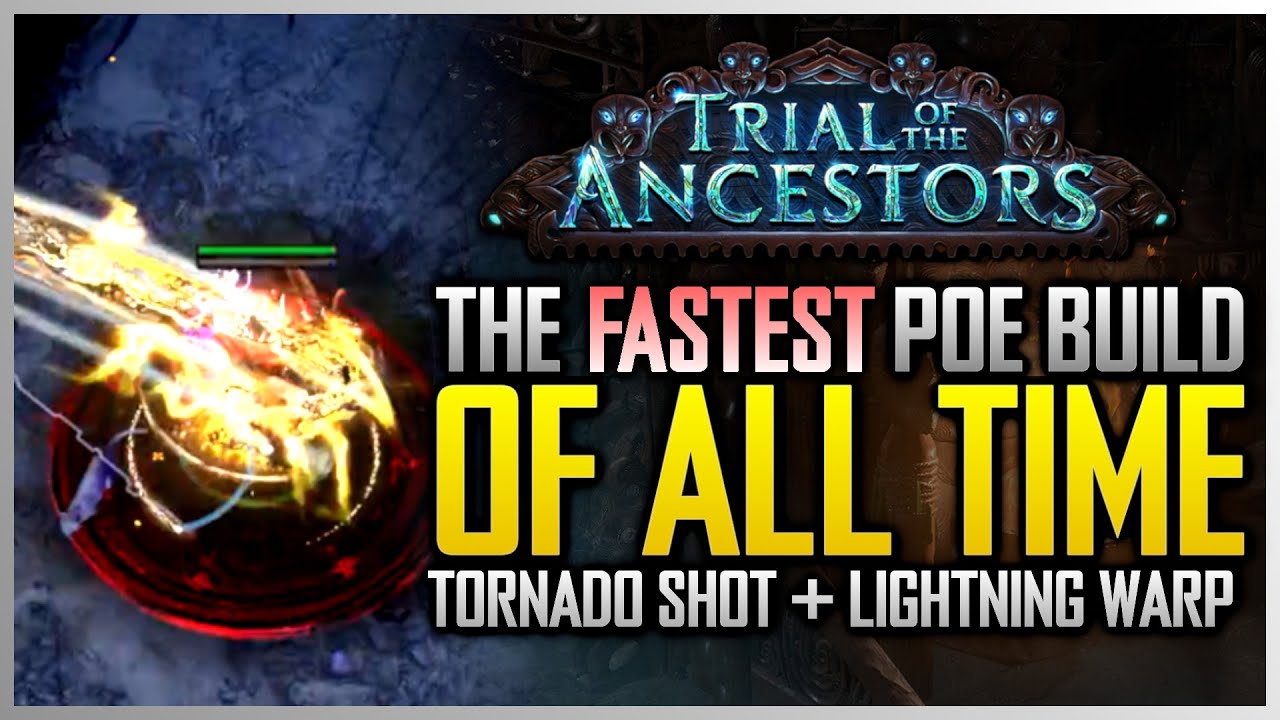 The Fastest Path of Exile Build Of All Time - Lightning Warp Tornado ...