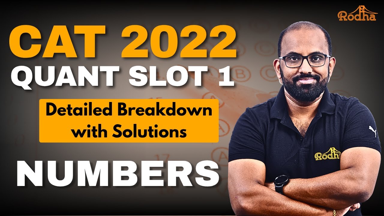 CAT 2022 Detailed Solution of Slot 1 - Question 8 I Numbers - YouTube
