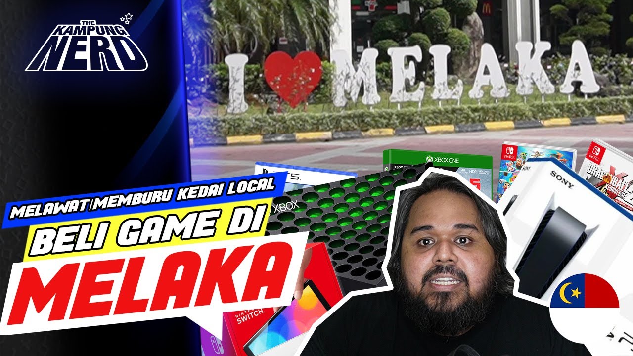 Memburu Kedai Game Menarik Di Melaka! - YouTube