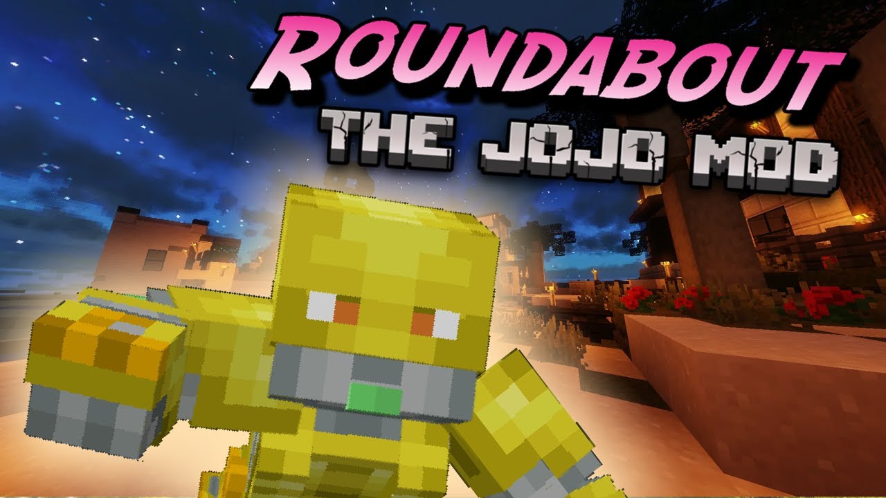 Roundabout: The JoJo Mod for Minecraft RELEASE Trailer - YouTube