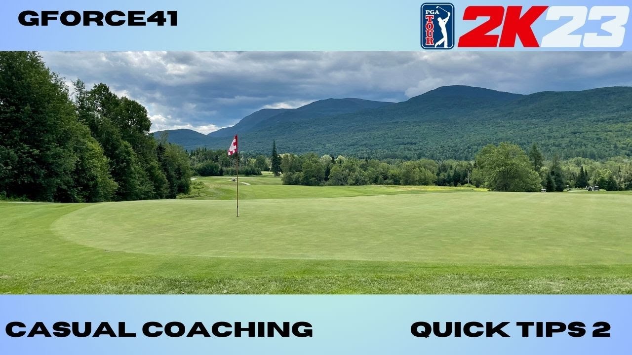 PGA Tour 2K23 Course Design: Casual Coaching Quick Tips 2 - YouTube