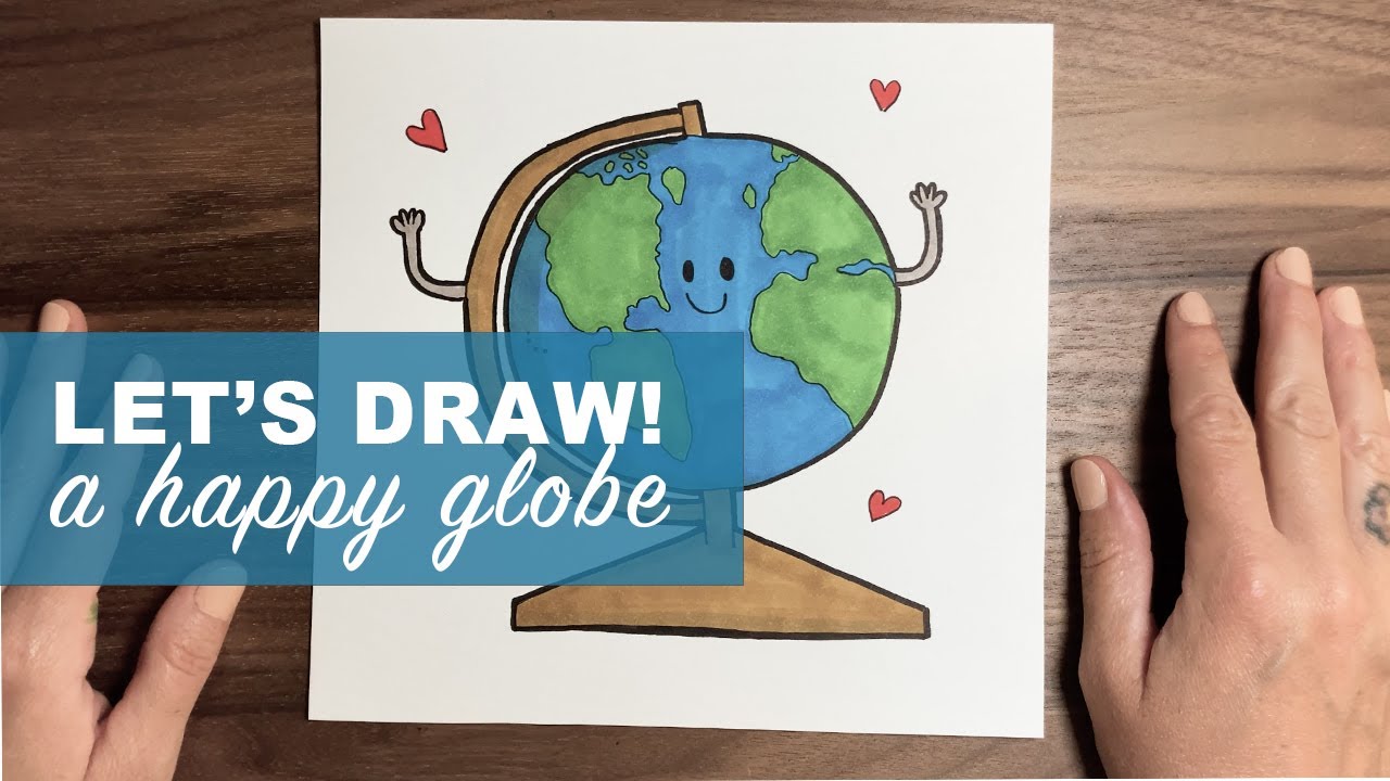 Let's Draw! A Happy Globe for Earth Day - YouTube