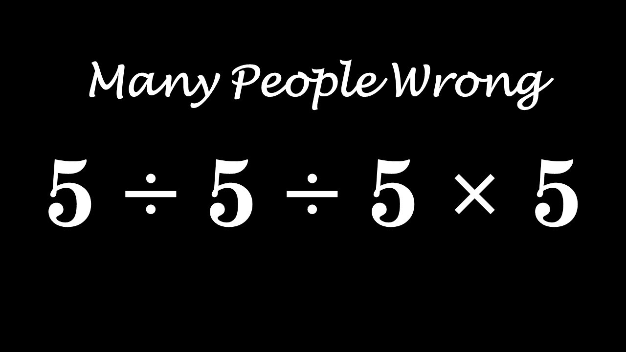 Most People Get This Math Problem Wrong! - YouTube