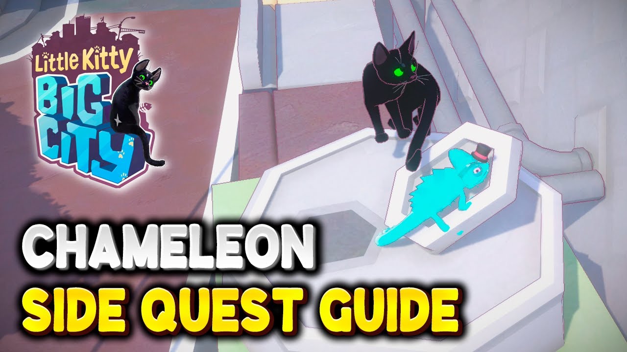 Little Kitty Big City ALL CHAMELEON LOCATIONS (Chameleon Side Quest ...