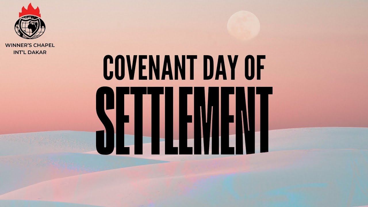 COVENANT DAY OF SETTLEMENT | 30, JULY 2023 |1ST SERVICE - YouTube