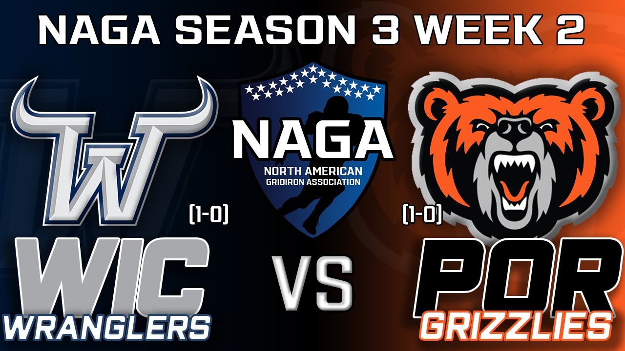 NAGA Season 3 Week 2 Game 2 (Wichita Wranglers @ Portland Grizzlies ...