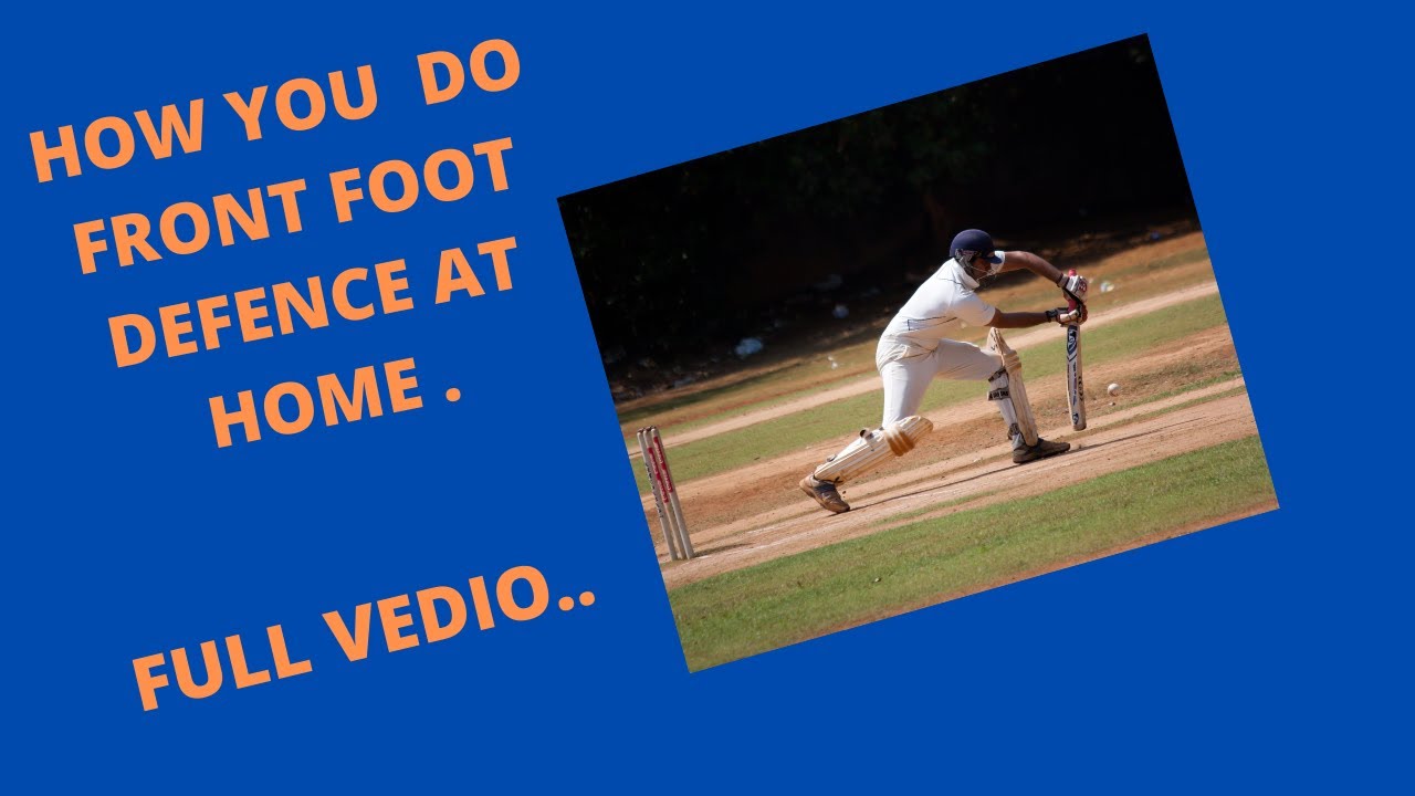 HOW TO DEFENCE IN FRONT FOOT. - YouTube