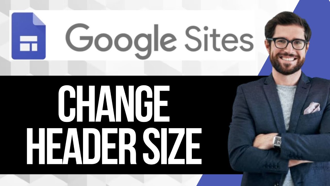 How to Change Header Size in Google Sites - YouTube