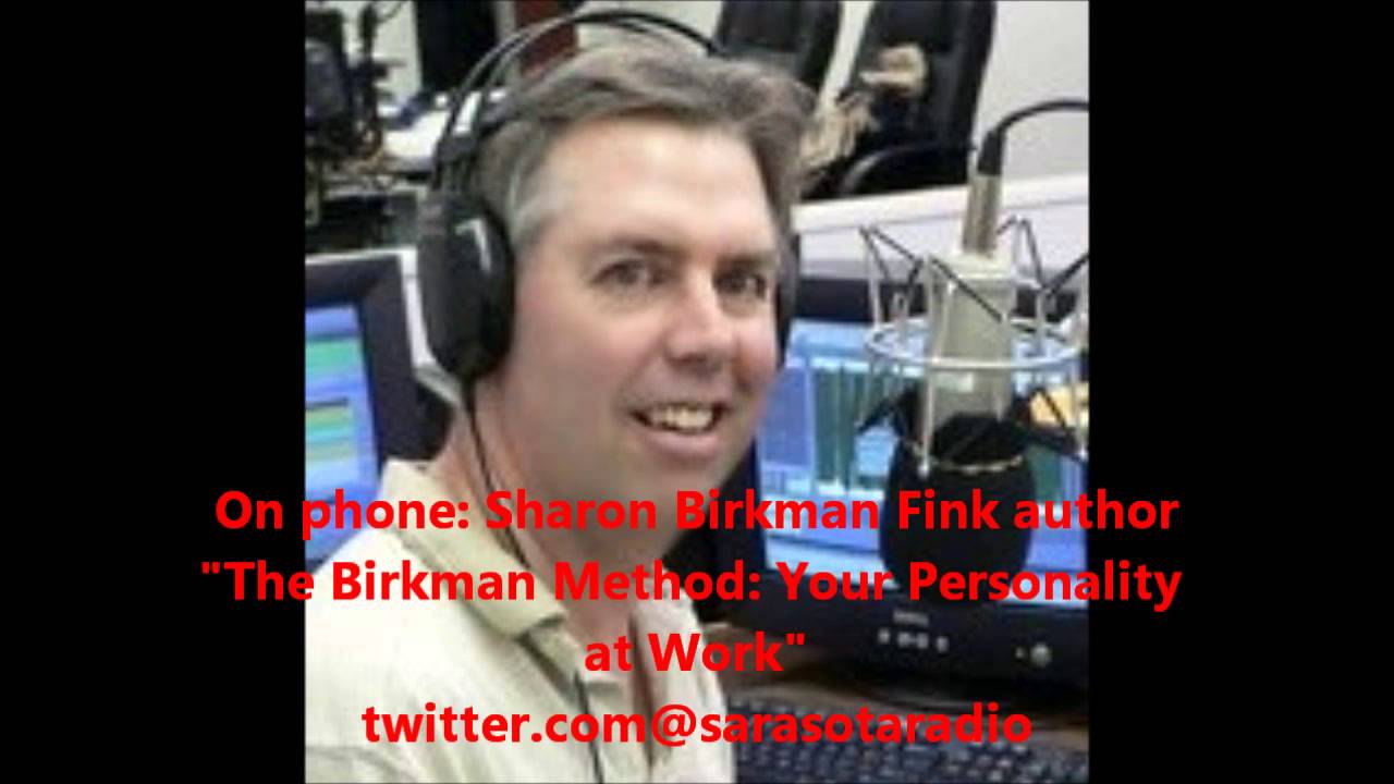 "Book Talk" Guest Sharon Birkman Fink Author "The Birkman Method: Your ...