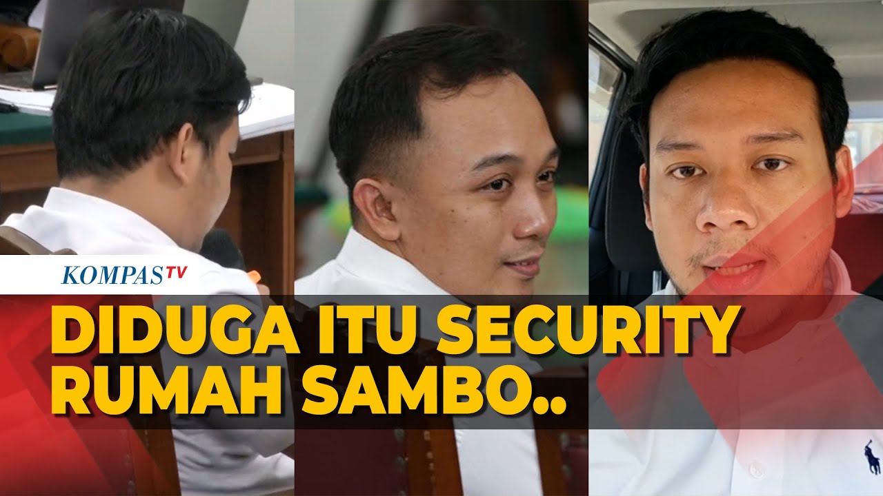 Diduga itu Security Rumah Sambo.. - YouTube