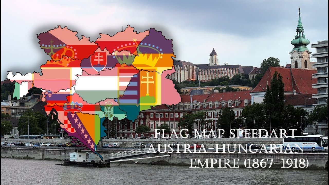 Flag Map Speedart - Austria-Hungarian Empire (Austria-Hungary) (1867 ...