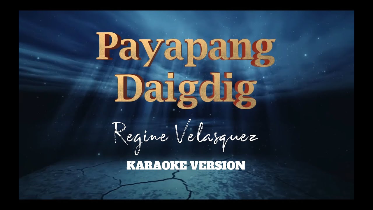 Payapang Daigdig | Regine Velasquez | Karaoke Version - YouTube