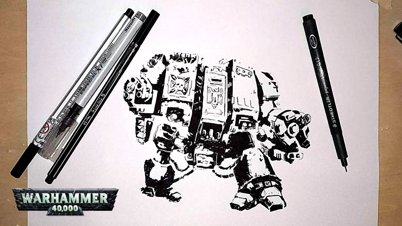 WARHAMMER 40K - Drawing the DREADNOUGHT - YouTube