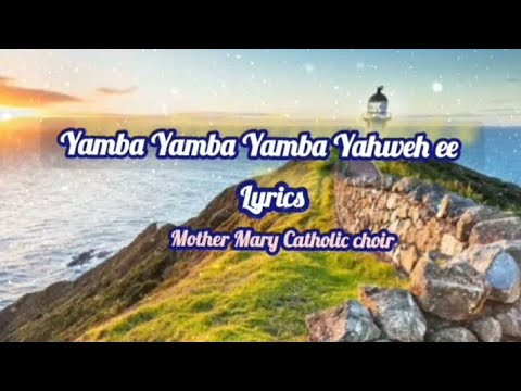 Yamba Yamba Yamba Yahweh ee lyrics. @LyricsbyMark. - YouTube