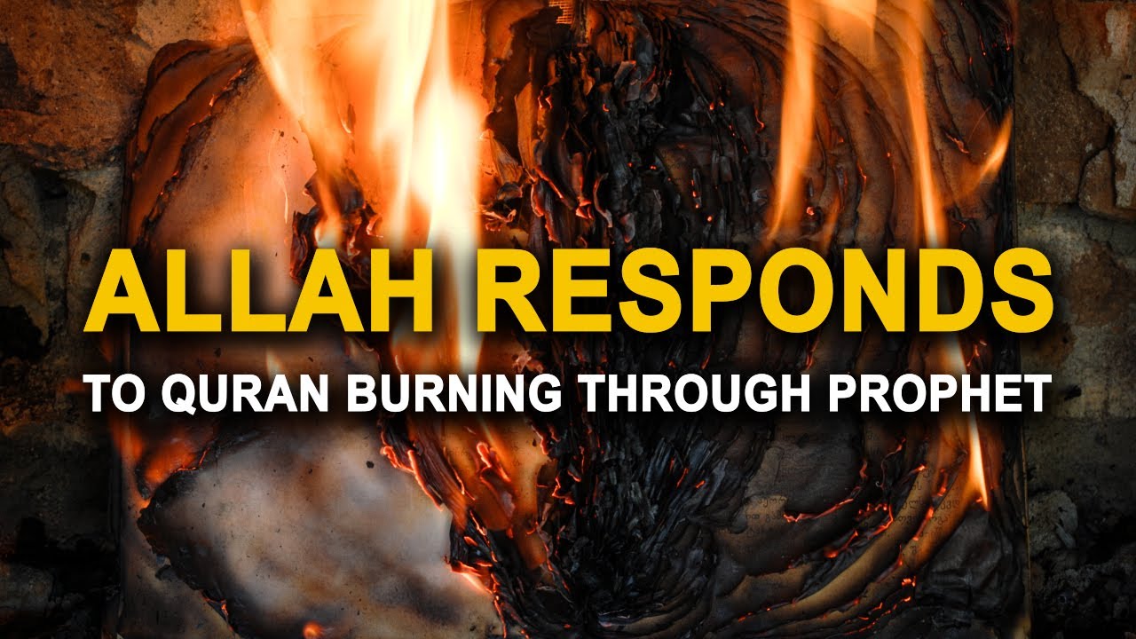 Allah Says You Can't Stop Islam (QURAN BURNING RESPONSE) - YouTube
