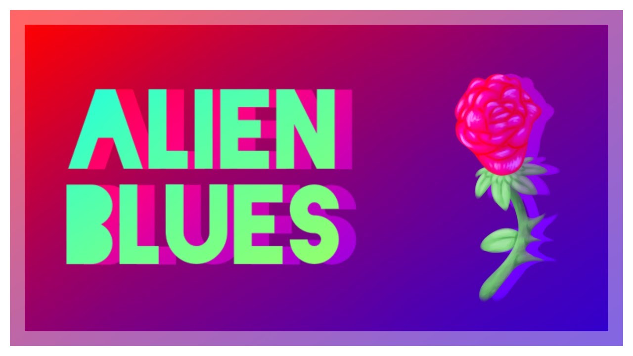 ALIEN BLUES [Animation] - YouTube