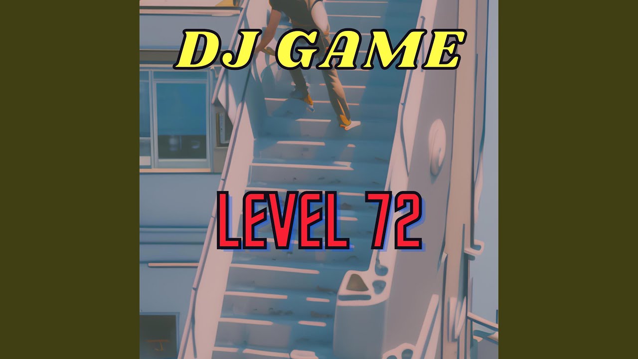 Level 72 - YouTube Music