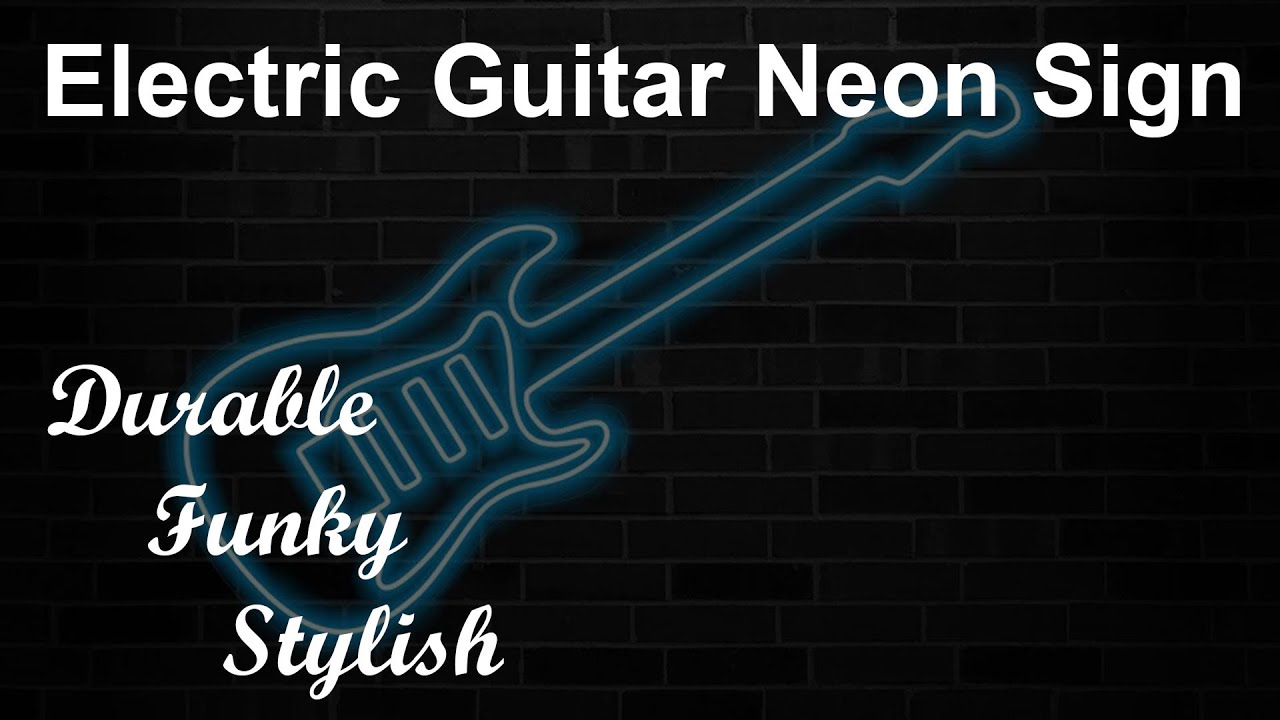 The Electric Guitar Neon Sign | Is A Great Decorations In Your Room ...
