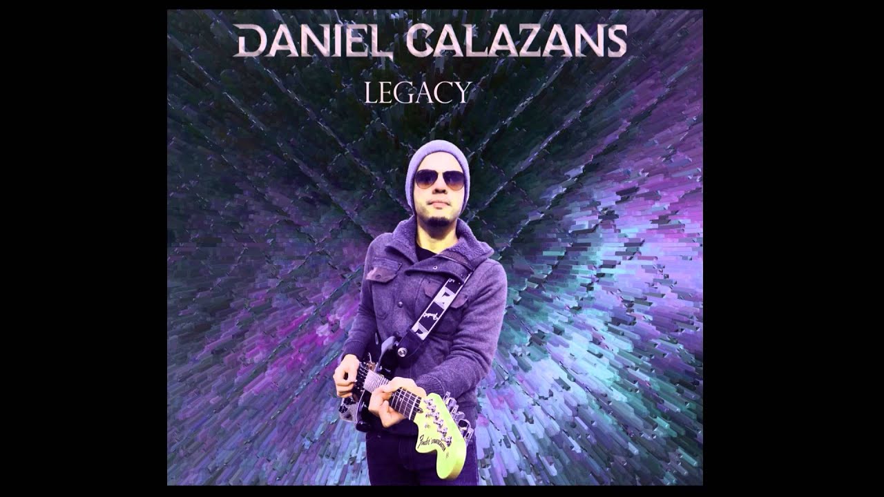Daniel Calazans Daniel Calazans - Legacy (2016) Full Album - YouTube