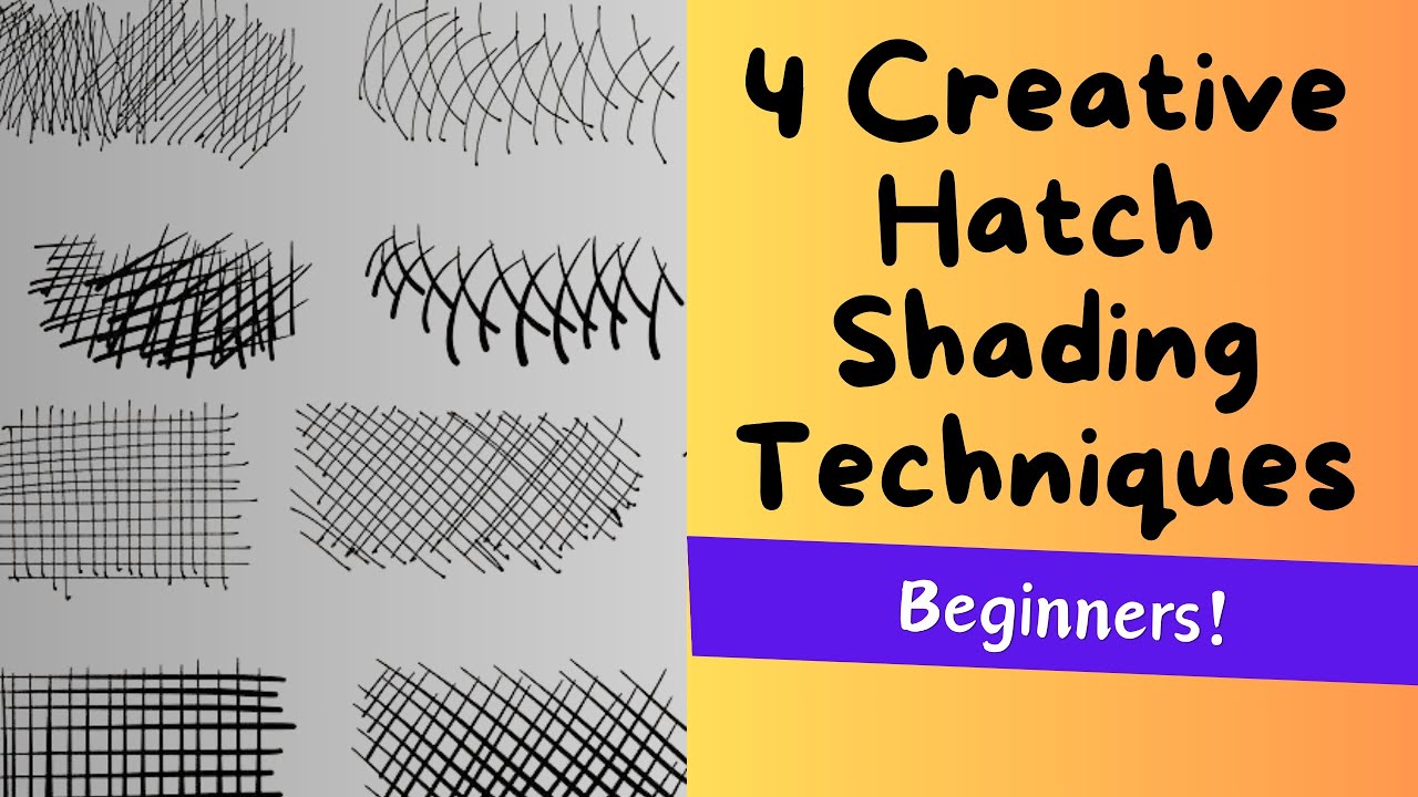 HOW TO SHADE USING HATCHING: 4 Creative Hatch Shading Techniques - YouTube