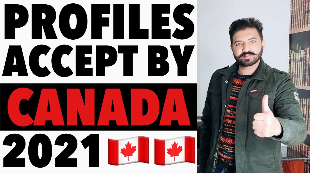 Best suitable profiles for Canada Visa in 2021 | CANADA | 2021 | NEW ...