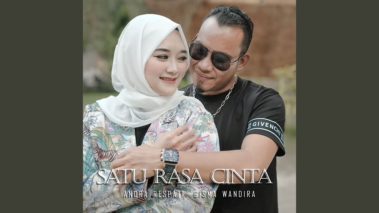 Satu Rasa Cinta (feat. Gisma Wandira) - YouTube Music