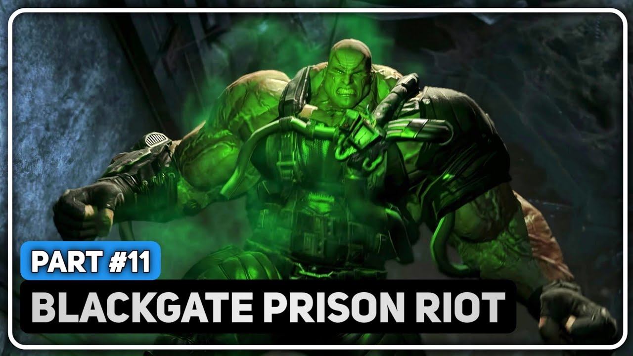 Batman: Arkham Origins || PART #11 Blackgate Prison Riot + TN1 Bane ...