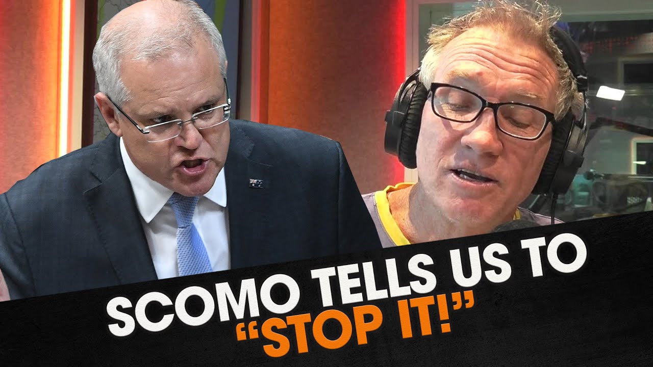 ScoMo Says "Stop It" | Triple M - YouTube