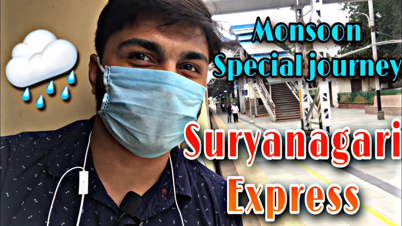 Monsoon special train journey | Suryanagari Express | Mumbai to ...