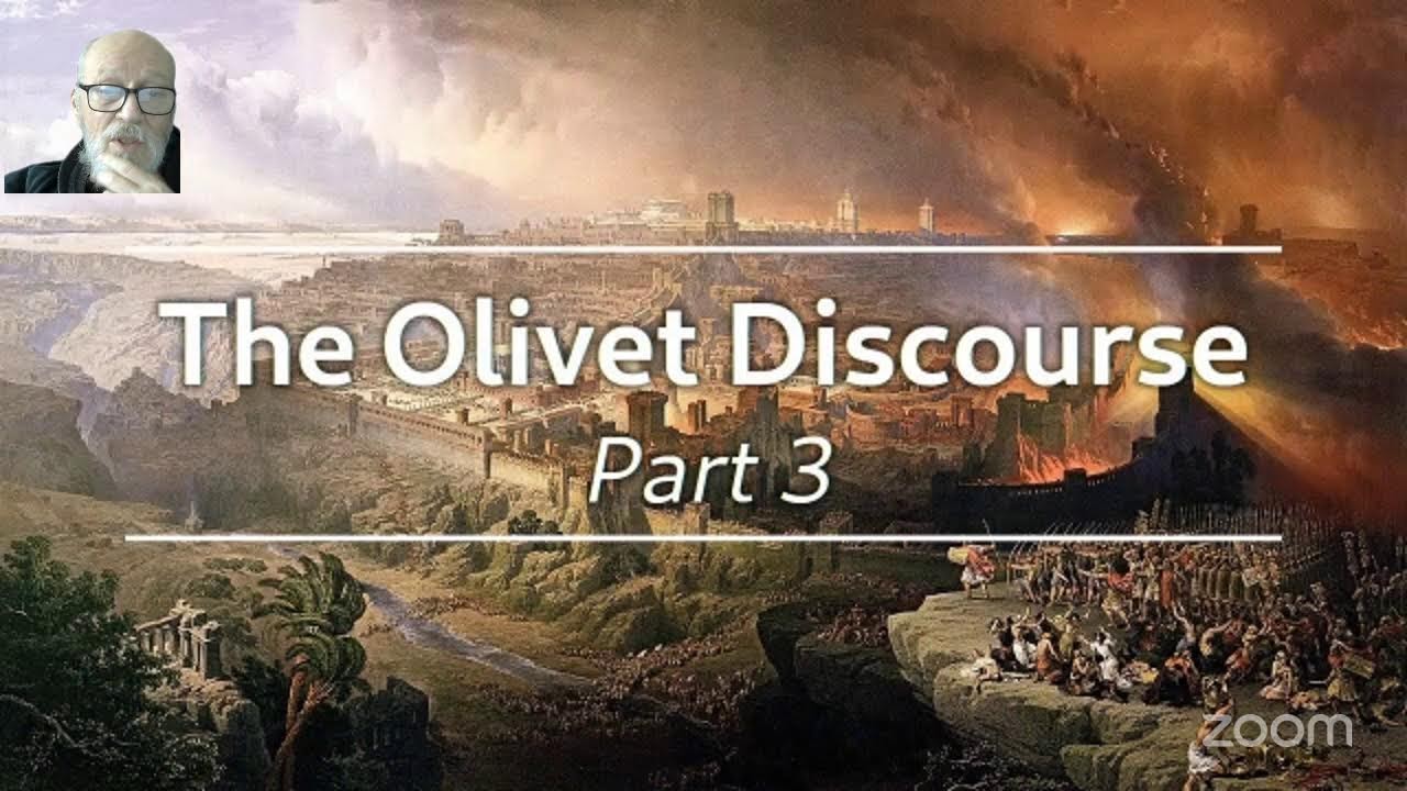 Olivet Discourse Pt 3 - YouTube