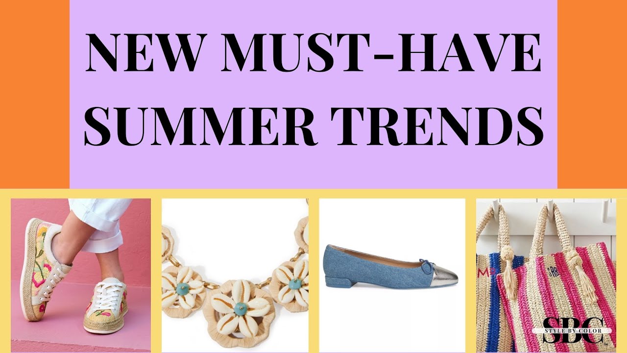 Here are the modern, classy trends you must have this summer! - YouTube
