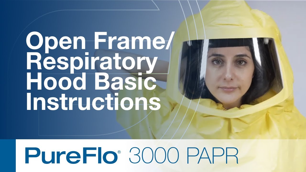 PureFlo 3000 PAPR | Open Frame/Respiratory Hood Basic Instructions ...
