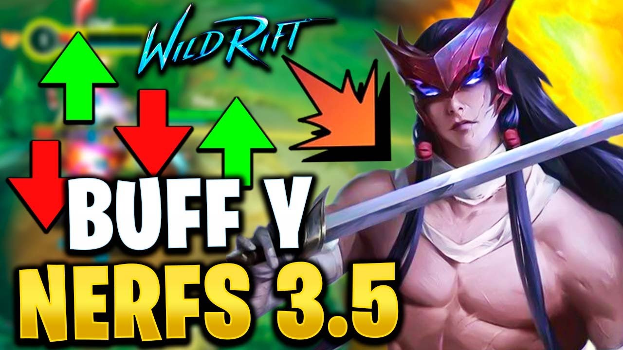 ¡BUFFS Y NERFS PARCHE 3.5 A CAMPEONES Y NUEVOS OBJETOS! | Wild Rift ...
