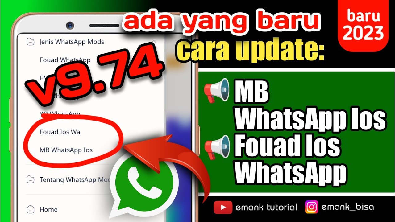 UPDATE FOUAD IOS WHATSAPP 9.74 || UPDATE MB WHATSAPP IOS 9.74 ...