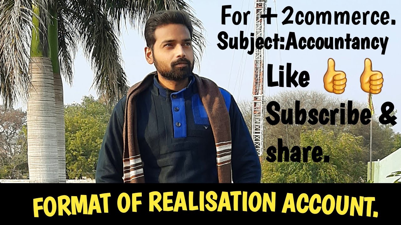 Format for realisation account/+2commerce/accountancy/chapter ...