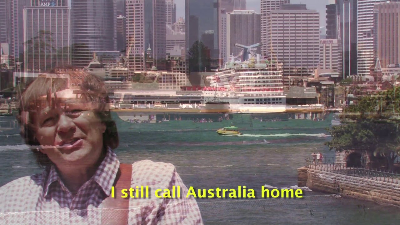 I Still Call Australia Home (+ on-screen lyrics) - YouTube