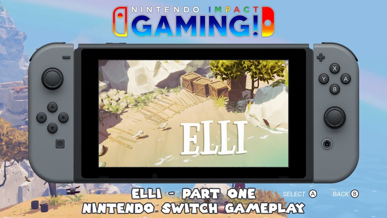 Elli - Part One | Nintendo Switch Gameplay - YouTube