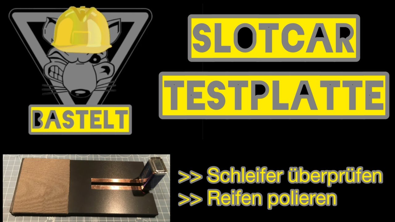 Slotcar Testplatte / Prüfstand selber bauen - YouTube