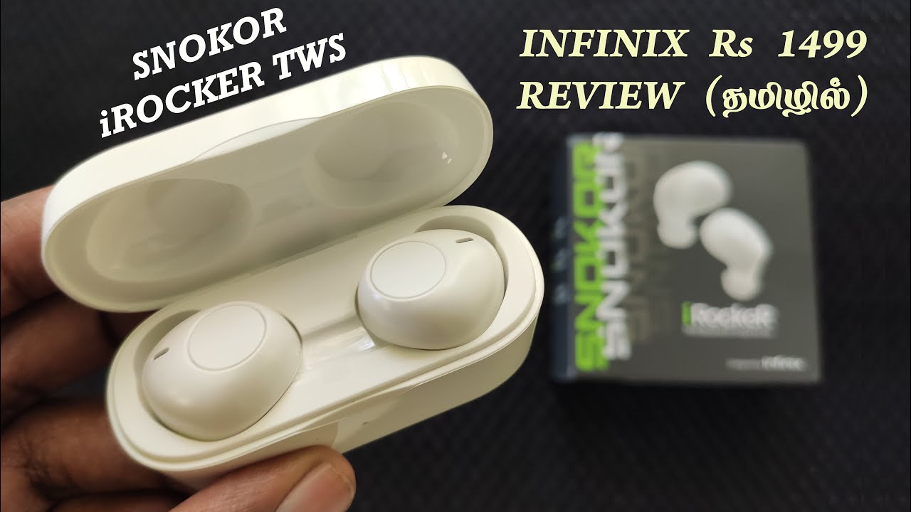Infinix Snokor iROCKER TWS Earbuds 🎧 Unboxing & Review (தமிழில்) - YouTube