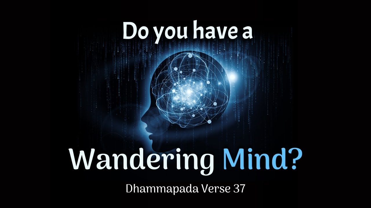 Dhammapada Verses 37 | Citta Vagga | Buddhist Chanting - YouTube