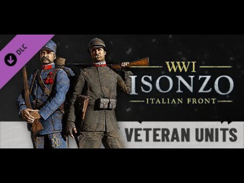 Isonzo Veteran Units DLC showcase - YouTube