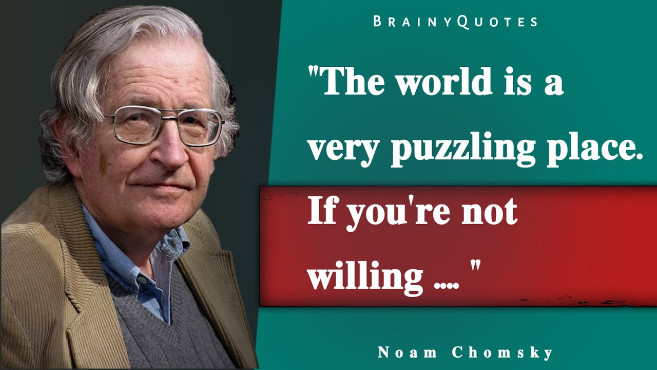 𝐍𝐨𝐚𝐦 𝐂𝐡𝐨𝐦𝐬𝐤𝐲 𝐐𝐮𝐨𝐭𝐞𝐬 | 𝐁𝐞𝐬𝐭 𝐐𝐮𝐞𝐬𝐭𝐢𝐨𝐧𝐬 𝐅𝐨𝐫 𝐋𝐢𝐟𝐞 | 𝐋𝐢𝐟𝐞 𝐂𝐡𝐚𝐧𝐠𝐢𝐧𝐠 𝐐𝐮𝐨𝐭𝐞𝐬 ...