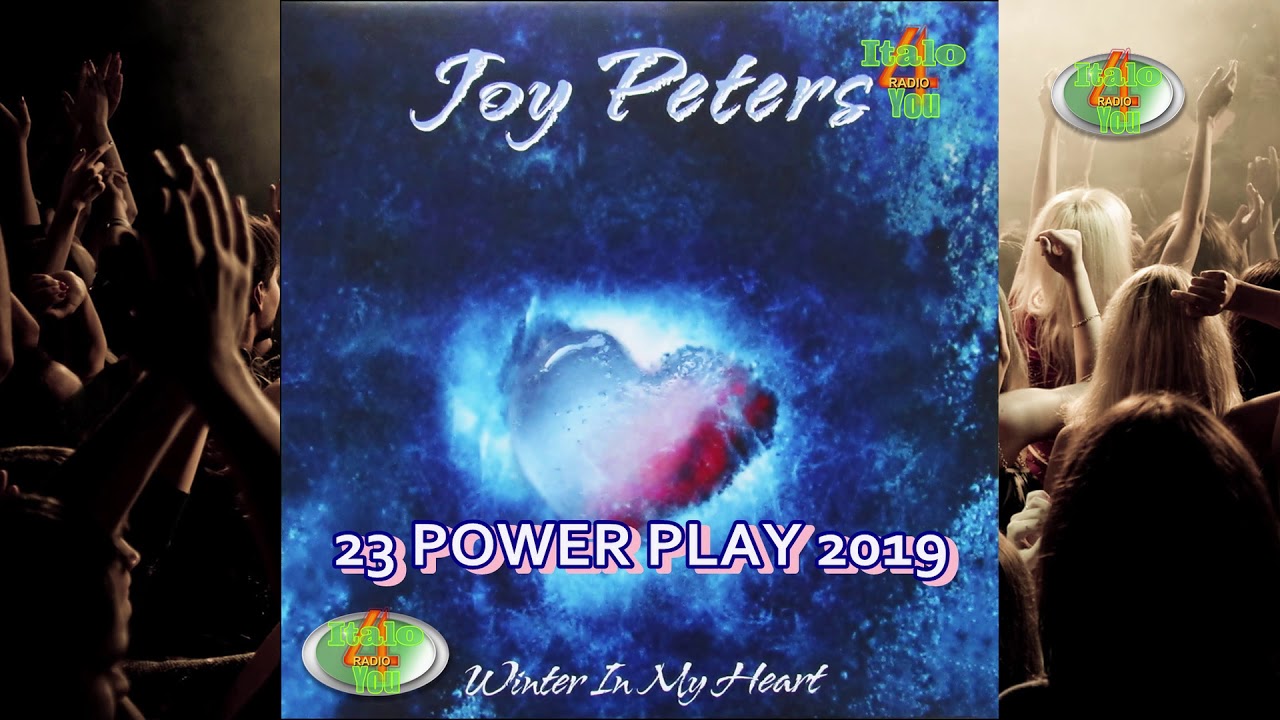 23 - POWER PLAY 2019 - Joy Peters - Winter In My Heart (DJ Version ...