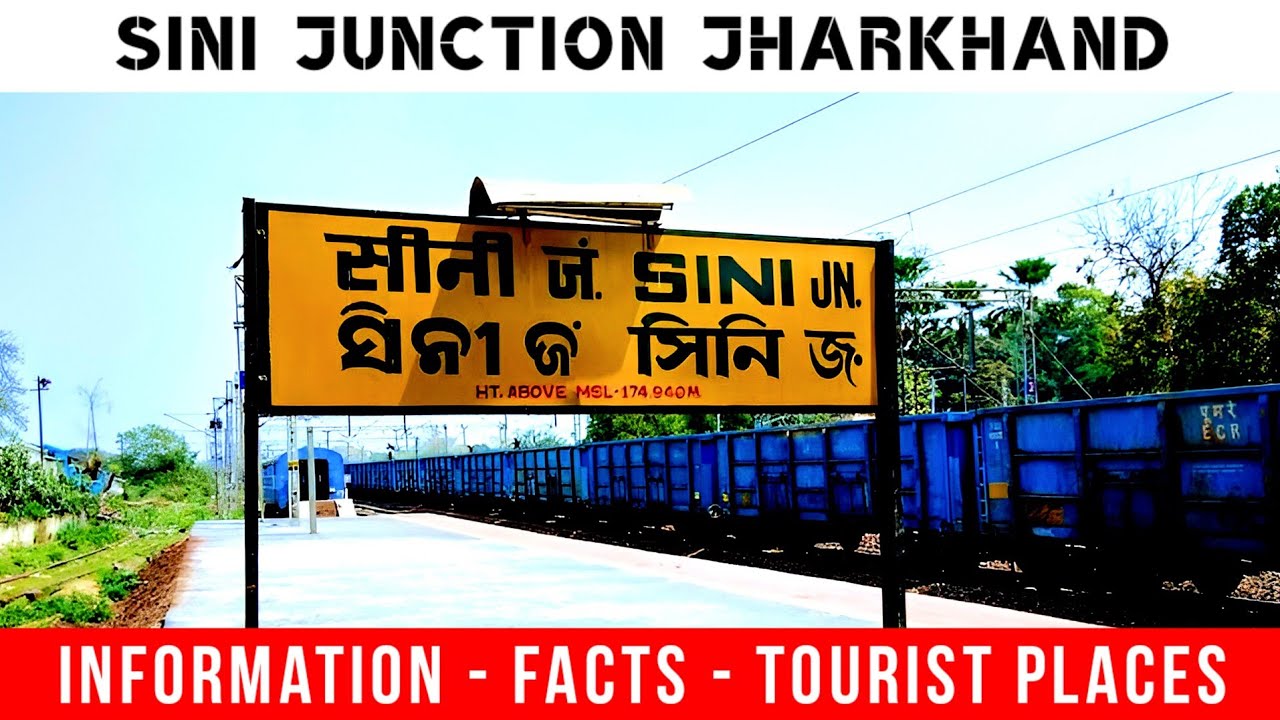 Sini Junction Railway Station | सिनी जंक्शन रेलवे स्टेशन | Complete ...