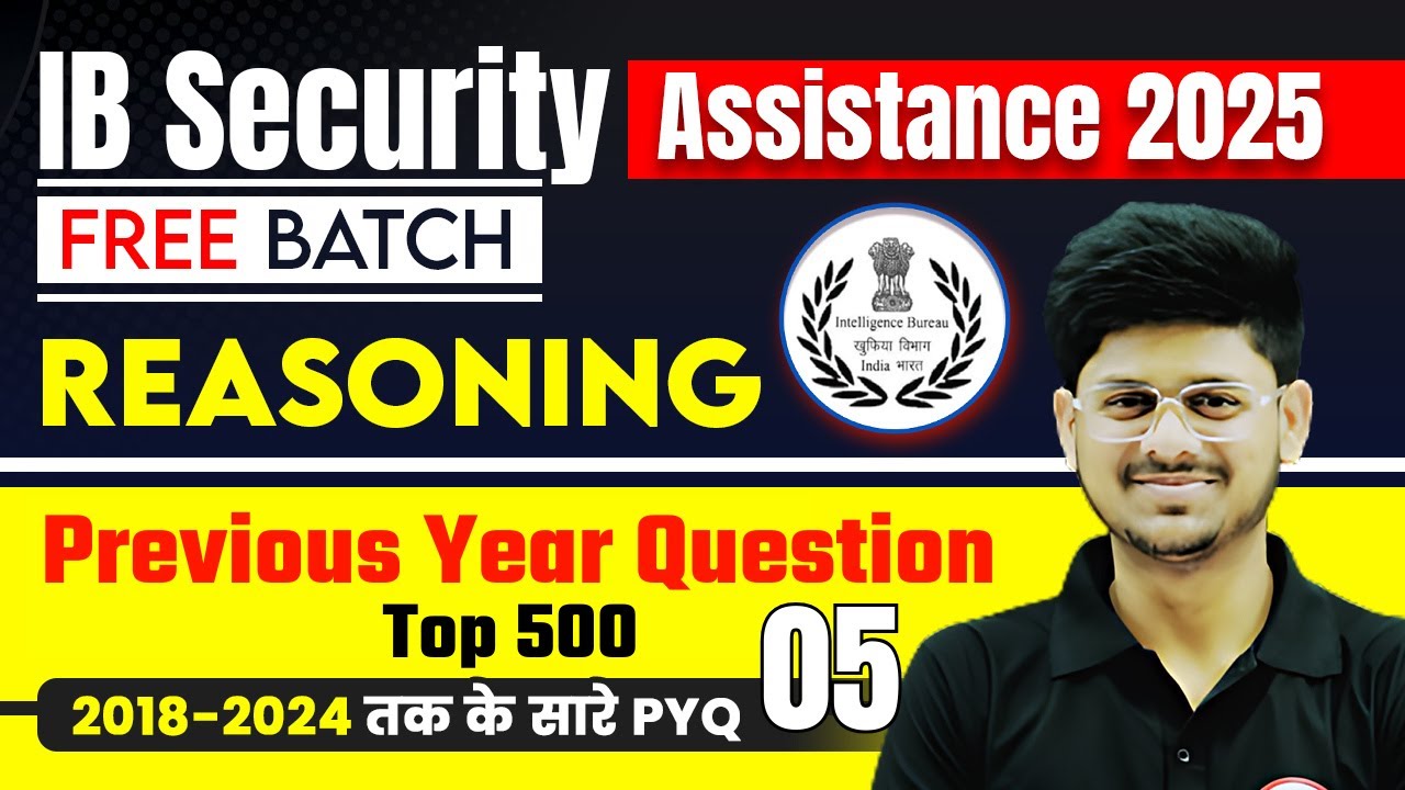 IB Security Assistant Classes 2025 | Reasoning PYQ | IB Security ...
